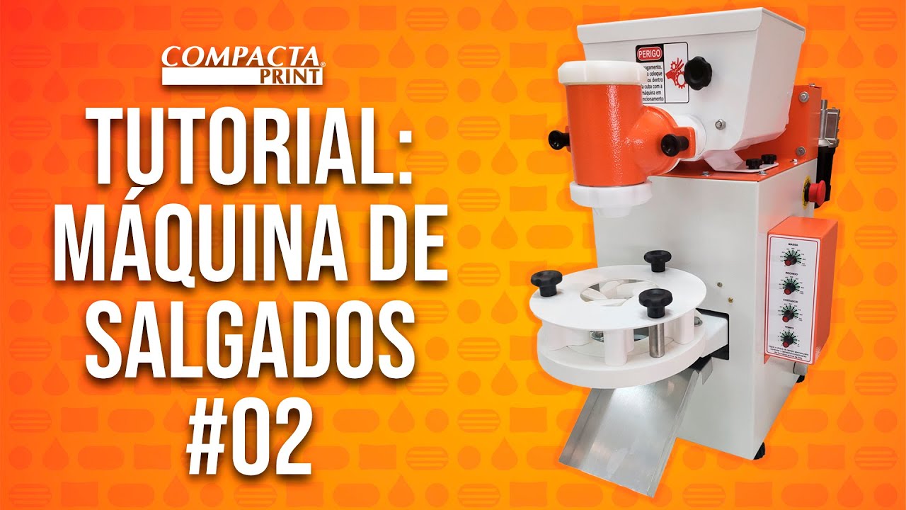 Video #2 Tutorial Máquina de Salgados Compacta Print - YouTube