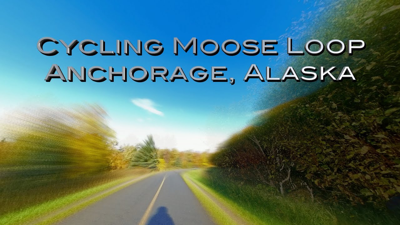 Cycling Moose Loop | Anchorage, Alaska - YouTube