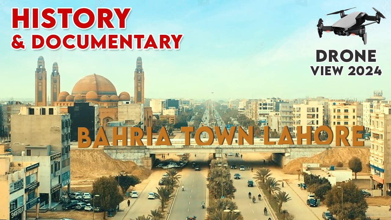 Bahria Town Lahore Overview Detailed Documentary By Golden Gate ...