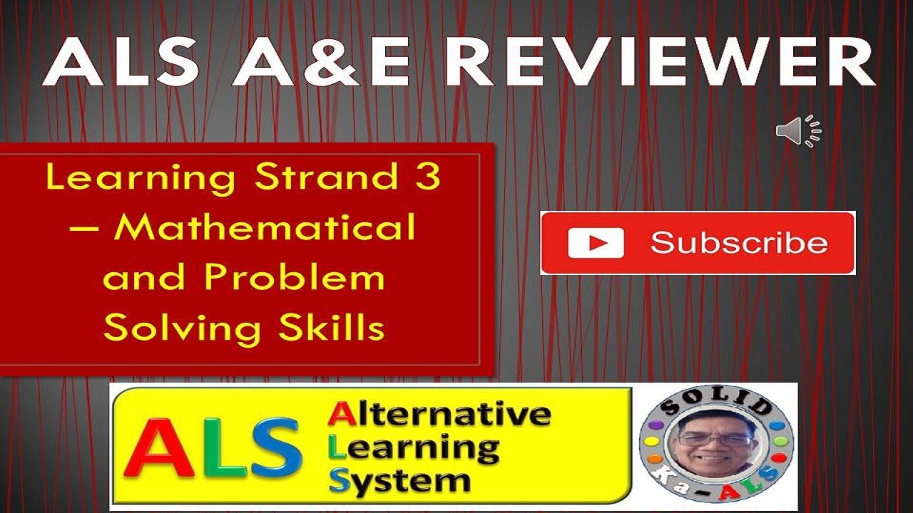 Video 200 - ALS A&E REVIEWER LS 3 - Mathematical and Problem-Solving ...