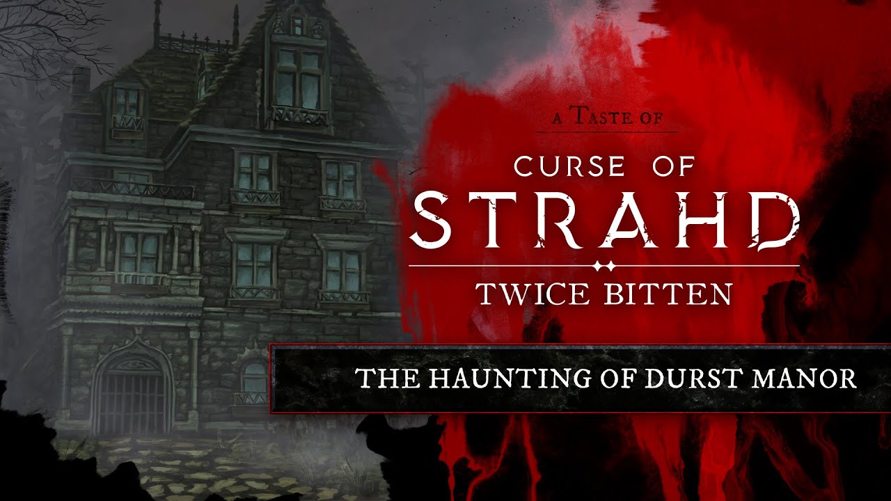 The Haunting of Durst Manor | Highlight from Curse of Strahd: Twice ...