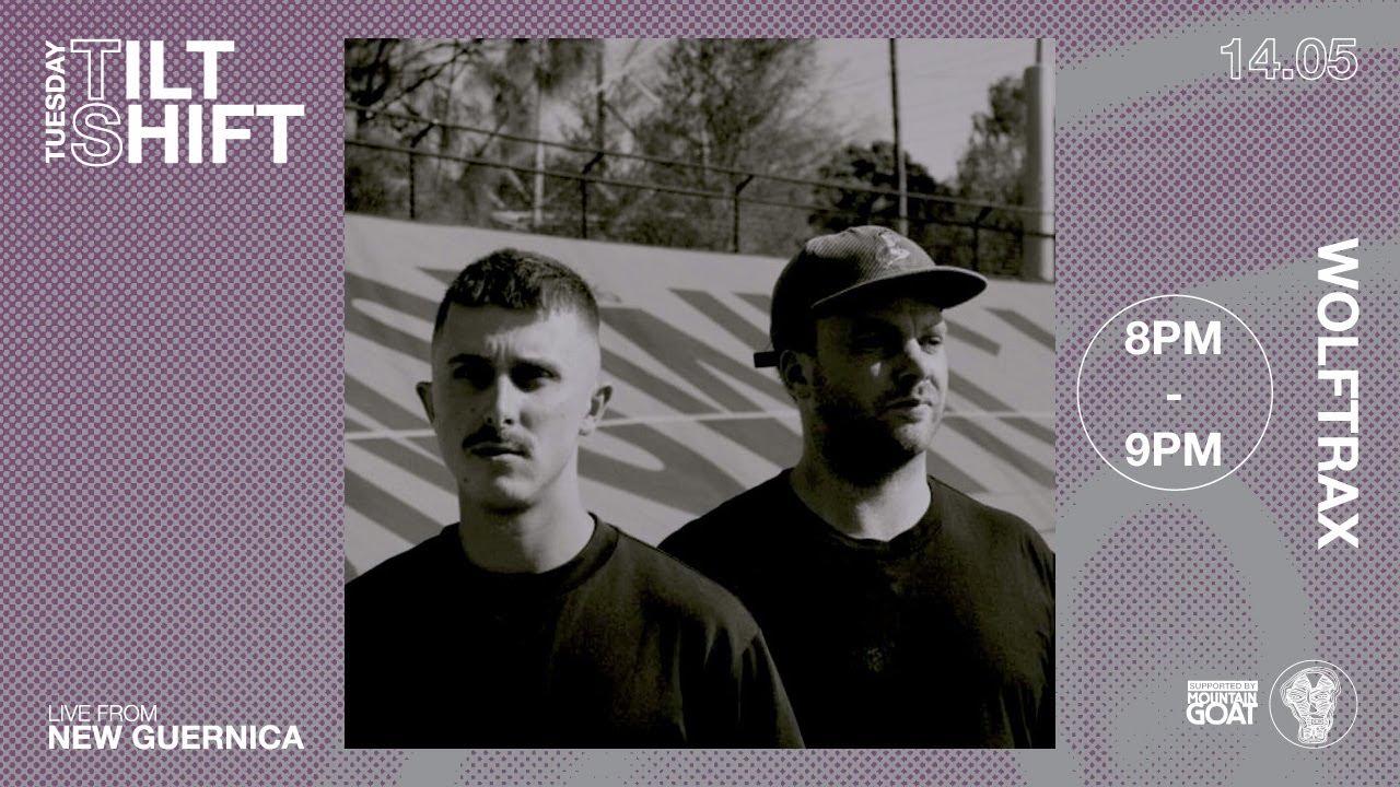 Wolftrax | Deep : Progressive : House | Tilt Shift Tuesday 14th May ...