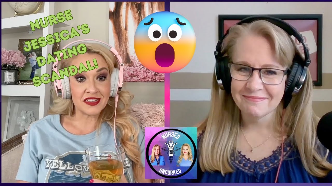Nurses and Dating Struggles Part 2 Nurse Jessica's Scandal - YouTube