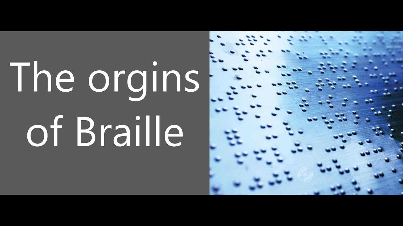 Exploring the Incredible Story of Braille's origins - YouTube