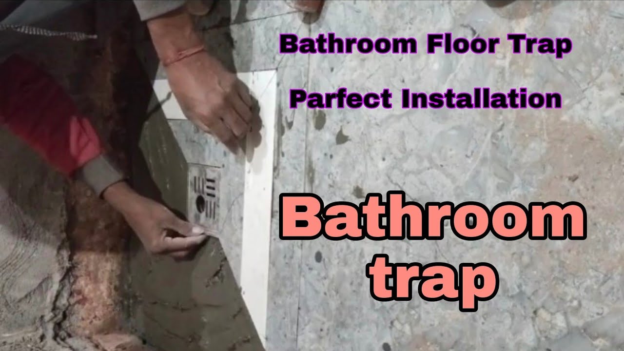 Bathroom Floor Trap Parfect Installation,How to install floor Drain ...