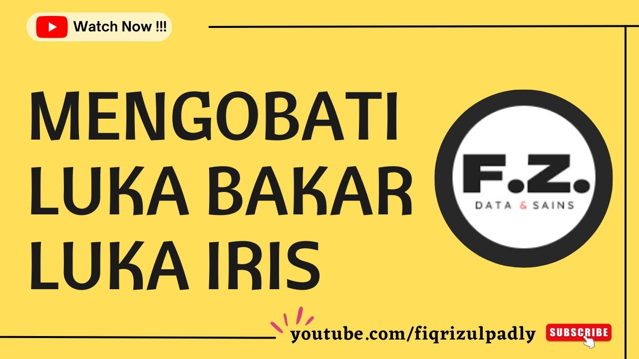 Cara Mengobati Luka Bakar dan Luka Iris dengan Benar - YouTube