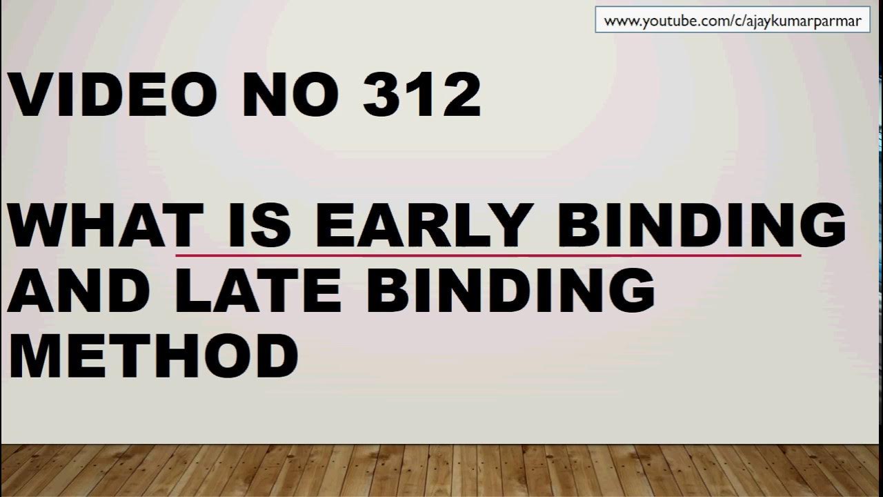 Learn Excel -Video 312 - VBA -Interview Early Binding and Late Binding - YouTube