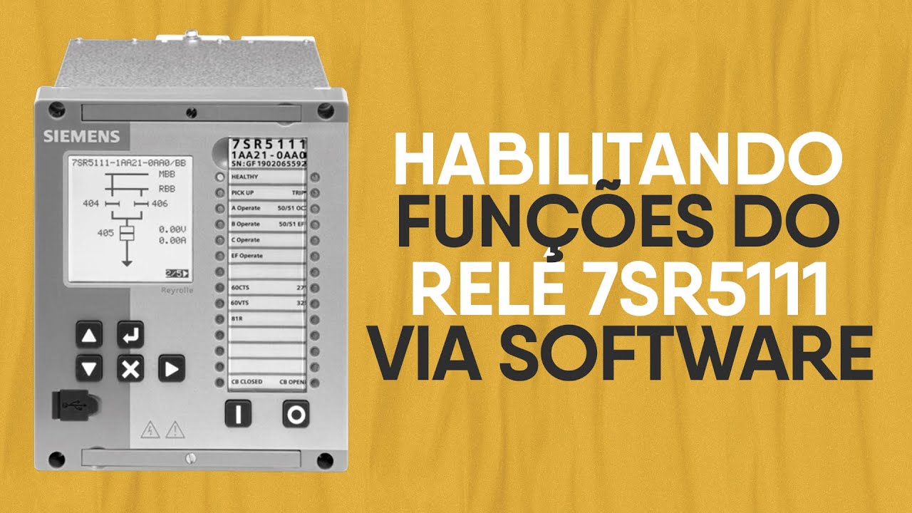 Habilitando funções do Relé 7SR5111 via software - YouTube