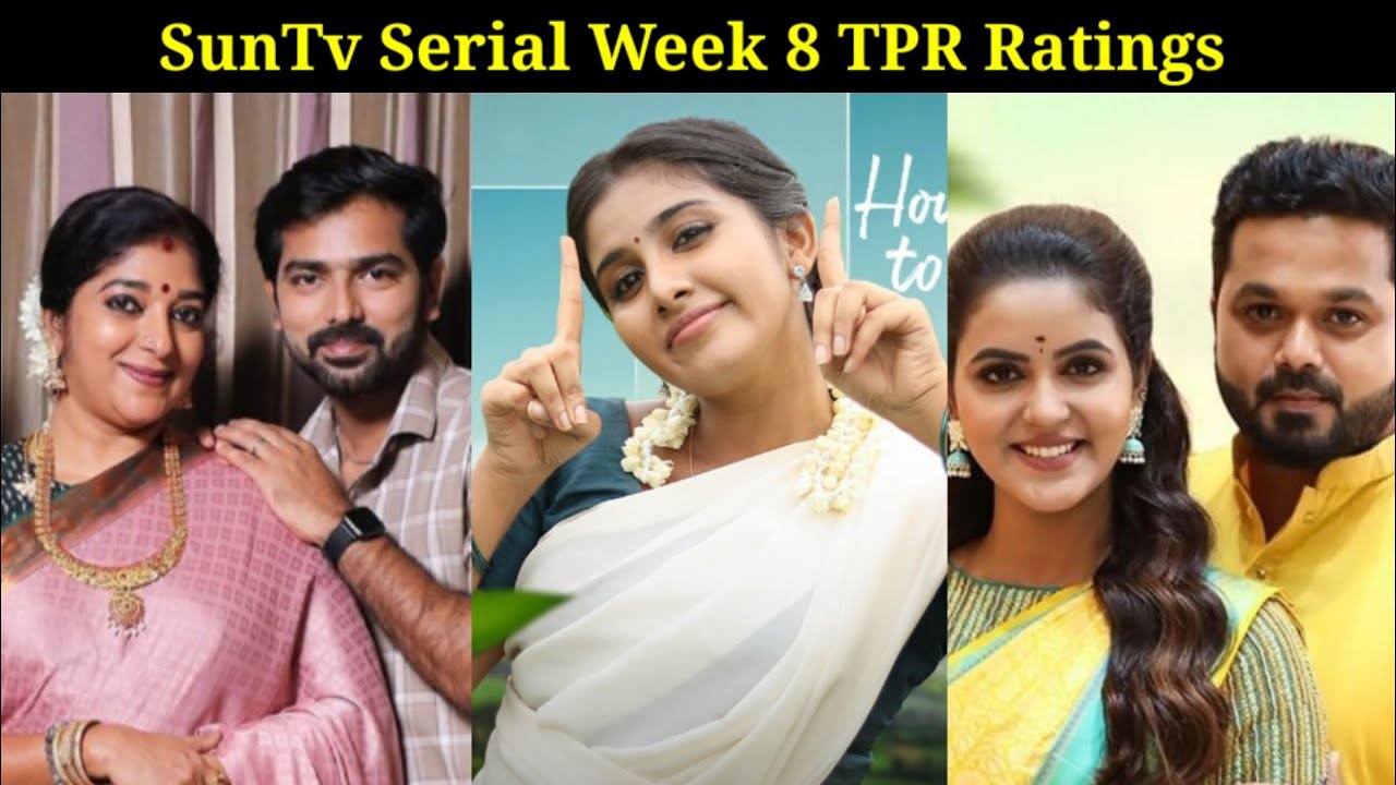 Sun Tv Serial week 8 TRP Ratings || All Serials Week 8 TRP Ratings ...