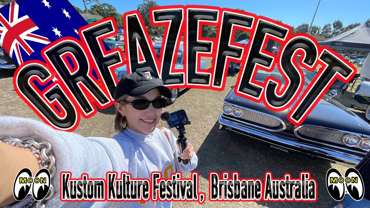 GREAZEFEST Kustom Kulture Festival, Brisbane Australia -MOONEYES ...