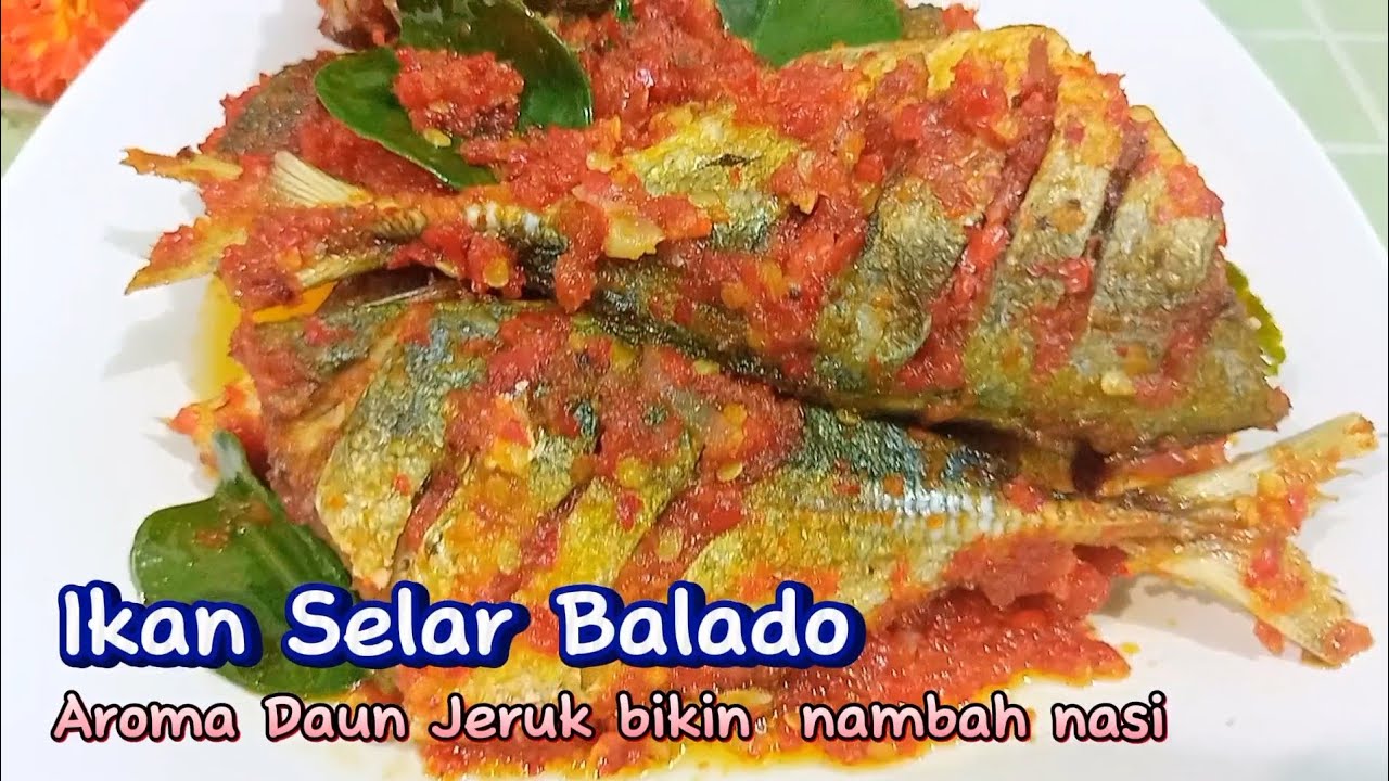 Olahan Ikan || Ikan Selar Balado || Cara memasak ikan agar anak2 suka ...