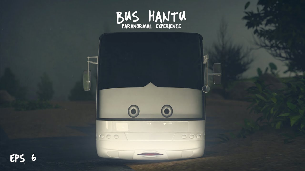 Paranormal Experience Bagian 1 - Bus Hantu I Elbas The Series Season 1 ...