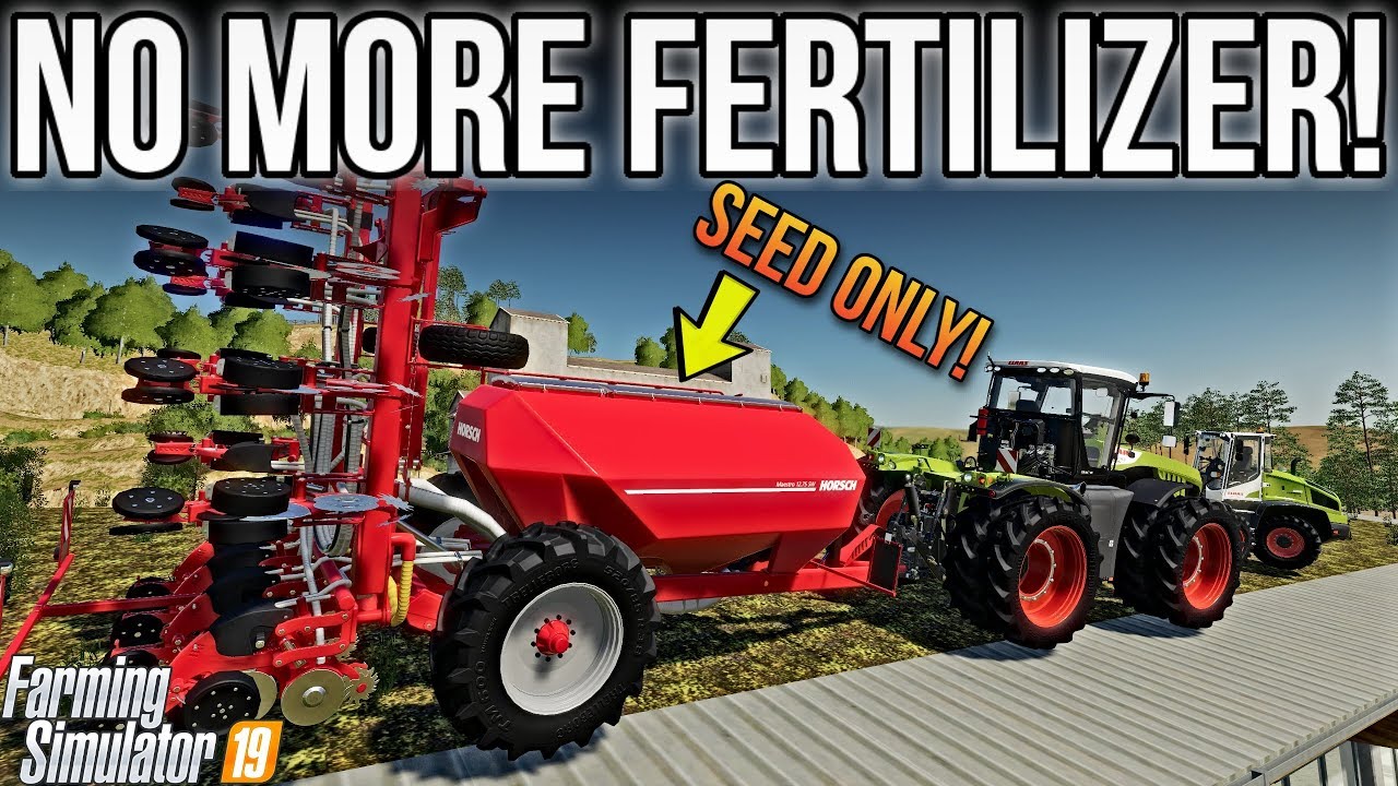 NEW MODS FS19! Optional Fertilizer For Everyone! - YouTube