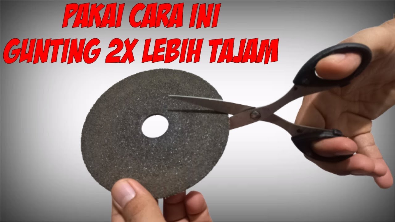 Cara Mengasah Gunting yang tumpul - YouTube