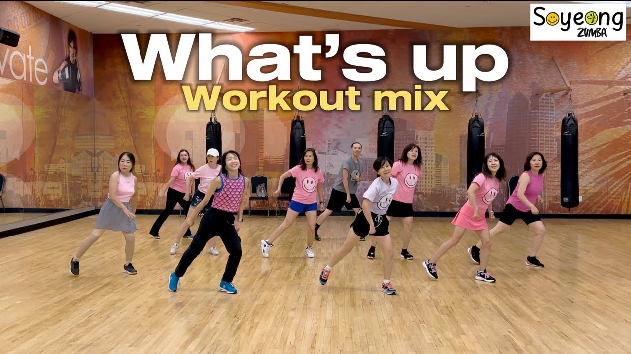 What’s up | Workout mix | Warm up | Zumba | Pop | Choreo by Soyeong ...