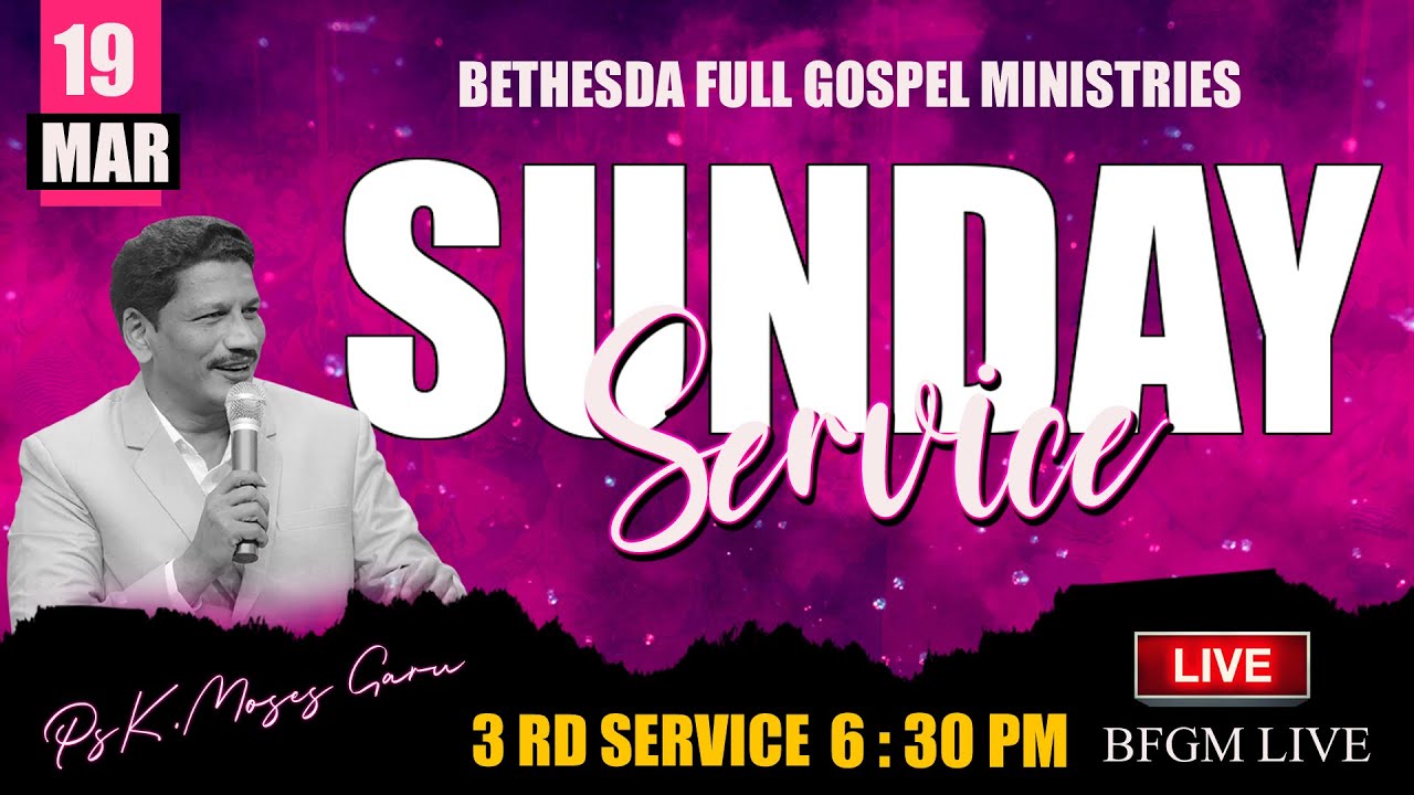 ⭕Sunday 3rd Service || 19th Mar 2023 || BFGM LIVE - YouTube