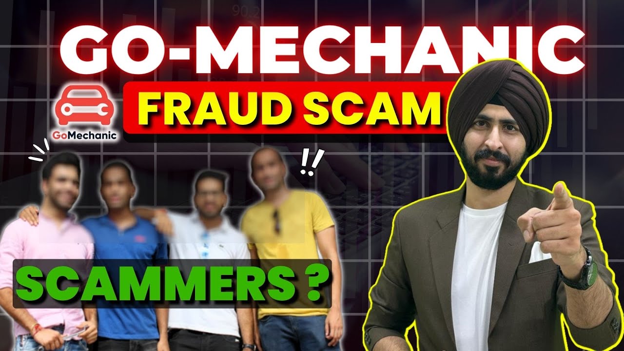 Go-Mechanic Scam | Go Mechanic Fraud की पूरी जानकारी | - YouTube