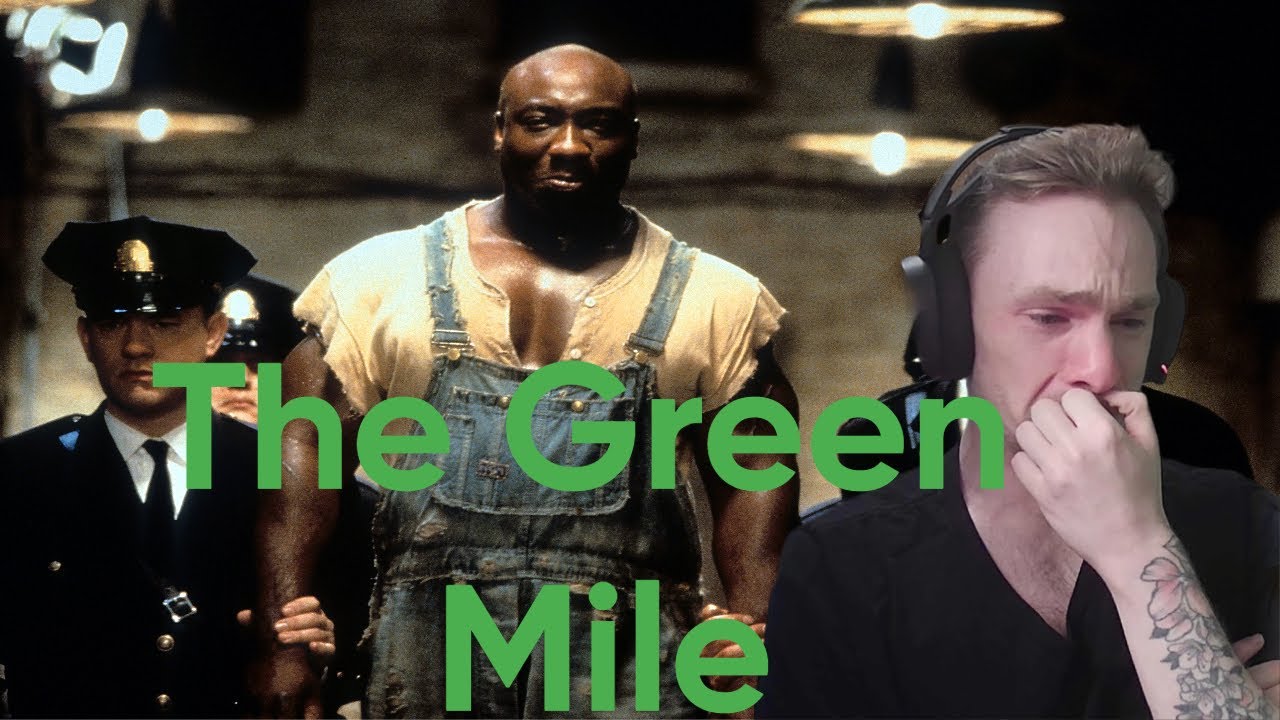 FINALLY WATCHING *THE GREEN MILE* FOR THE FIRST TIME!! MASTERPIECE ...