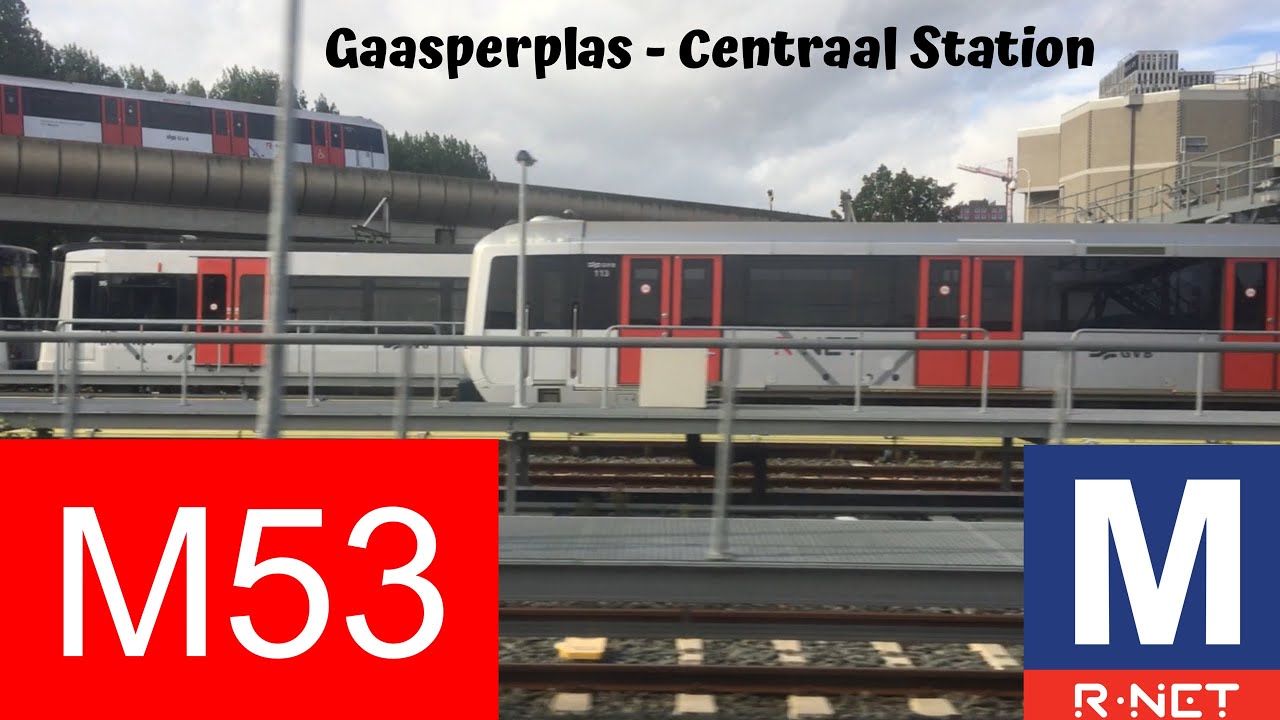 Rit in de Amsterdamse Metro: Metro 53 Gaasperplas - Centraal Station ...