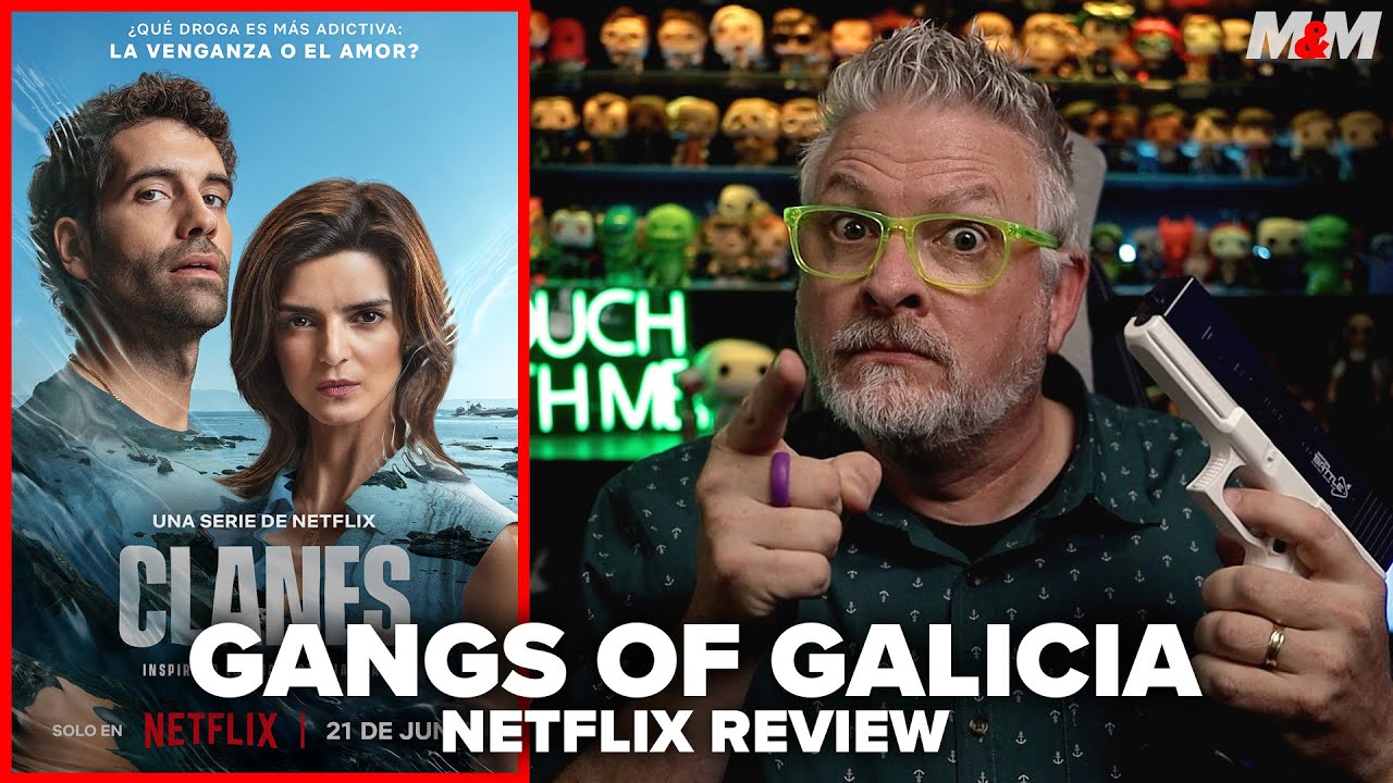 Gangs of Galicia (2024) Netflix Series Review | Clanes - YouTube