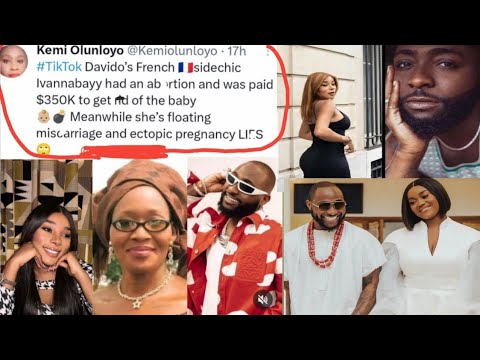 DAVIDO'S CHIOMA PAID IVANNABAY $350K TO GET R!D OF THE PREGNANCY AS KEMI OLUNLOYO REVEALED