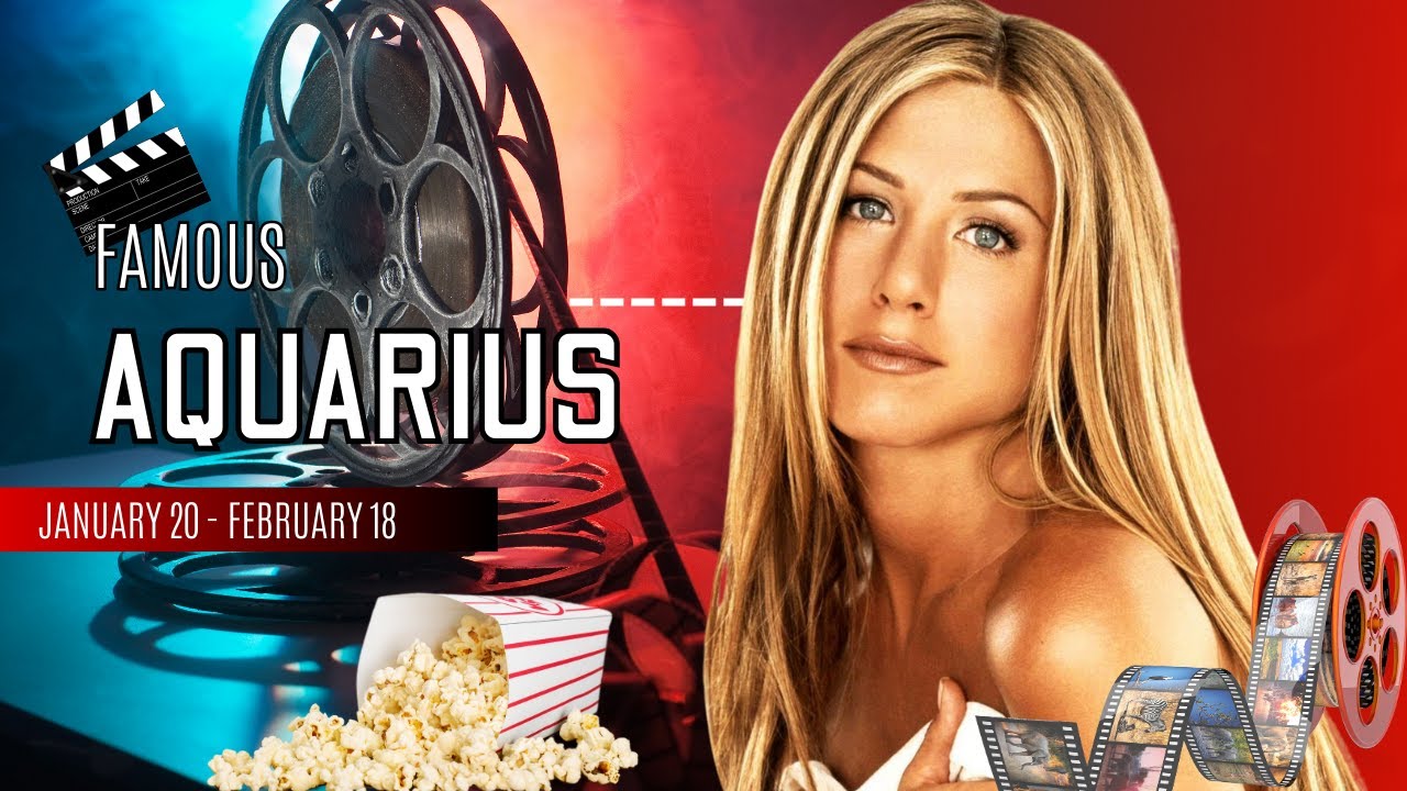Famous Aquarians | Aquarius Celebrities - YouTube