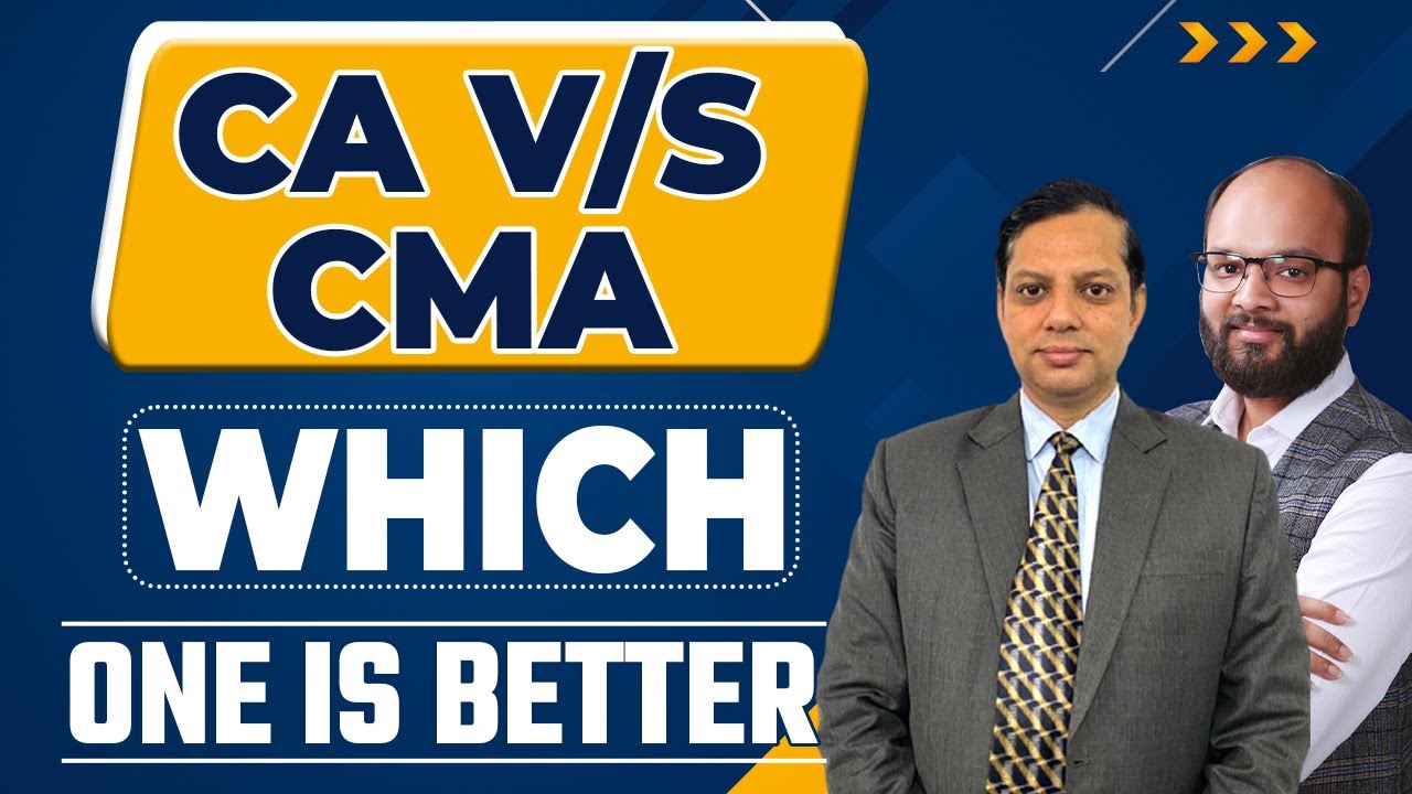CA Vs CMA Which One is Better | CA and CMA Passing Percentage | Job ...