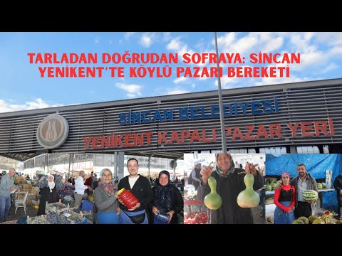 🥕 Tarladan Doğrudan Sofraya: Sincan Yenikent’te Köylü Pazarı Bereketi