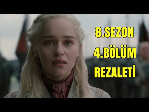 Game Of Thrones 8.Sezon 4.Bölüm İnceleme