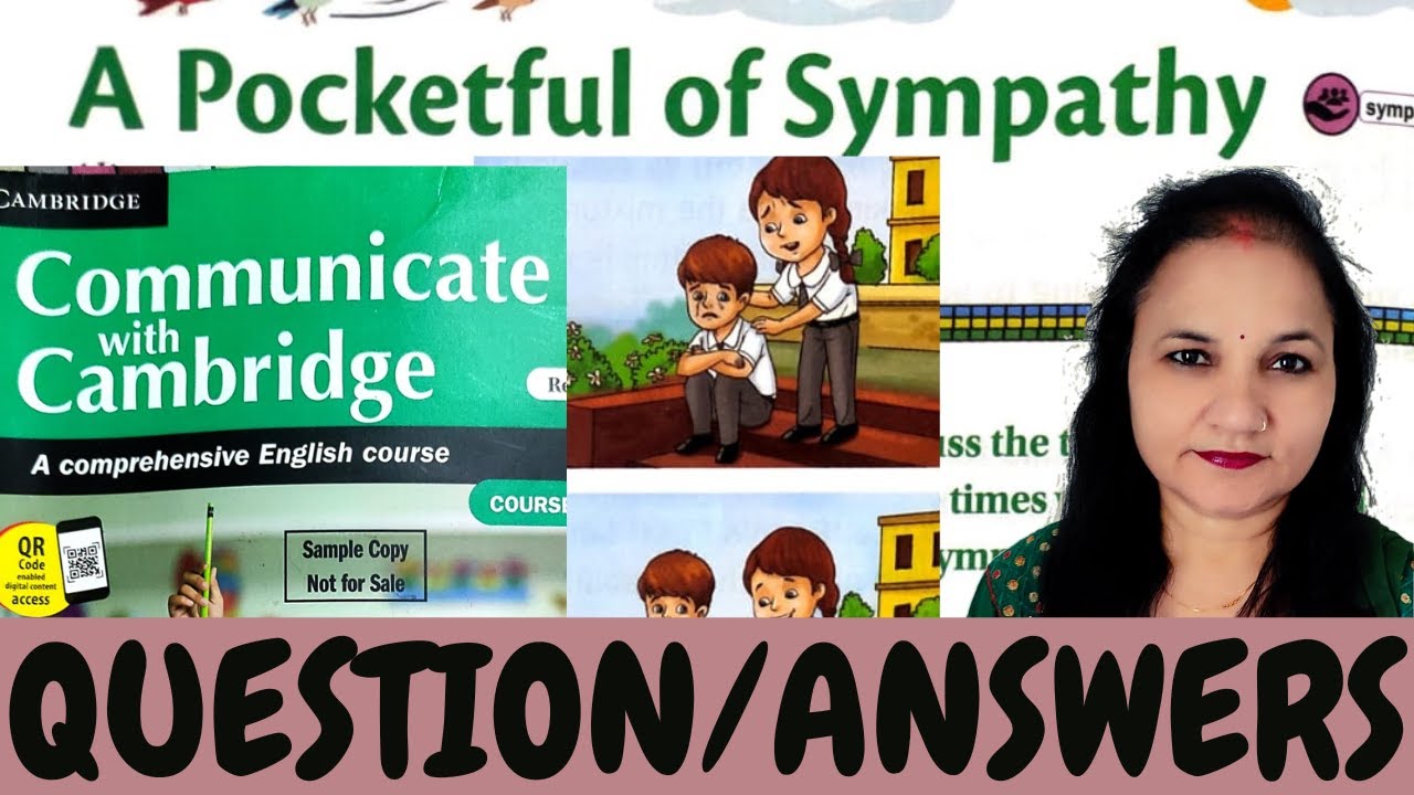 A Pocketful Of Sympathy Question Answers Exercise A B C Class 5 a-pocketful-of-sympathy-question-answers-exercise-a-b-c-class-5