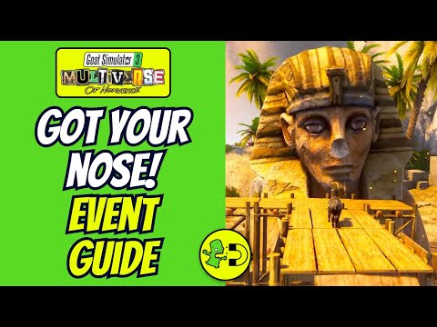 Got Your Nose! Goat Simulator 3: Multiverse of Nonsense Event Guide