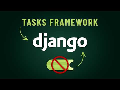 Intro to the Django Tasks Framework: New in Django 6.0