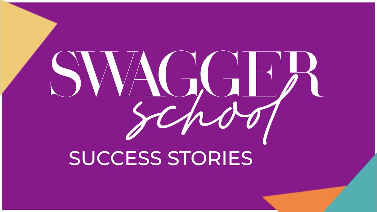 Swagger School: Explore our Client Success Stories - YouTube