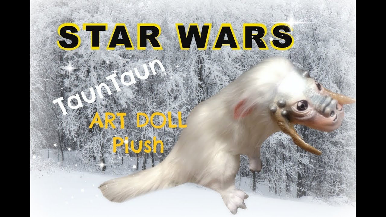StarWars Baby TaunTaun || ArtDoll Tutorial - YouTube