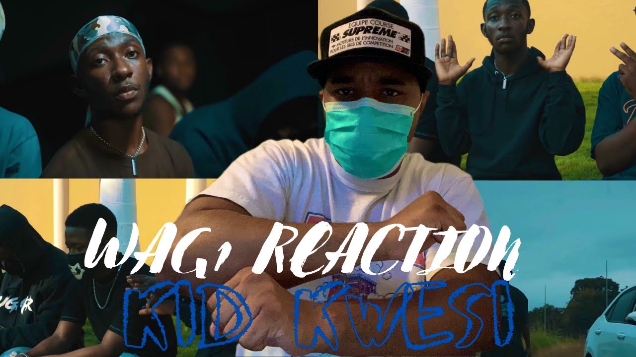 GHANA DRILL IS AMAZING !!! KID KWESI - WAG1 (OFFICIAL VIDEO) | AMERICAN REACTION - YouTube
