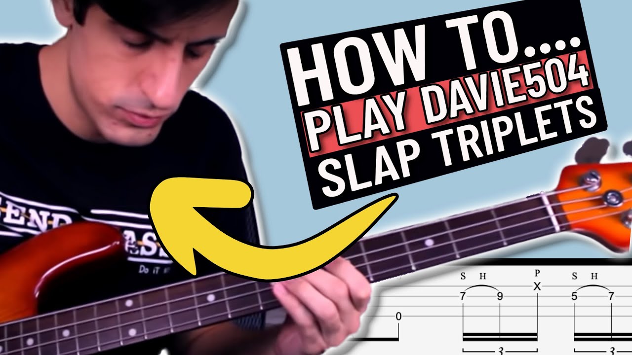 How to Play Davie504 Slap Triplets (Lesson with TAB) - YouTube