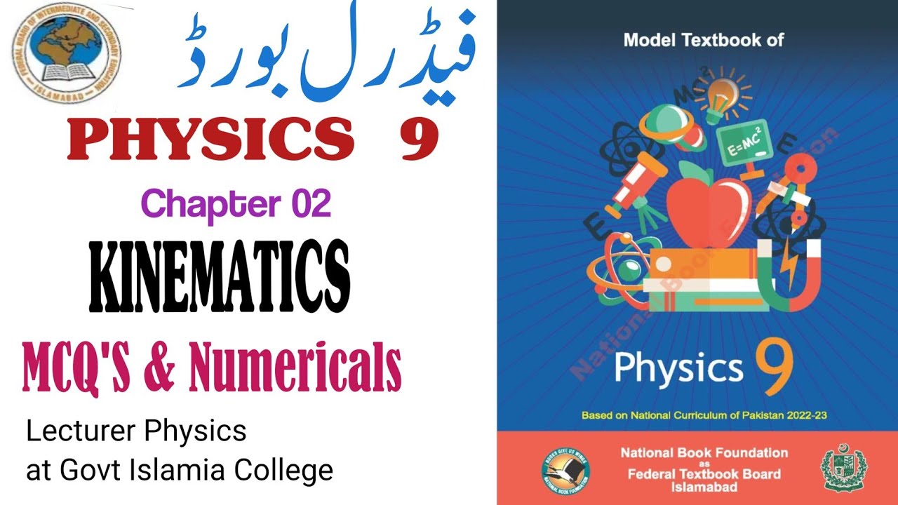 Unit 02 Kinematics | MCQ'S | Numericals | Class 9 physics Federal Board ...