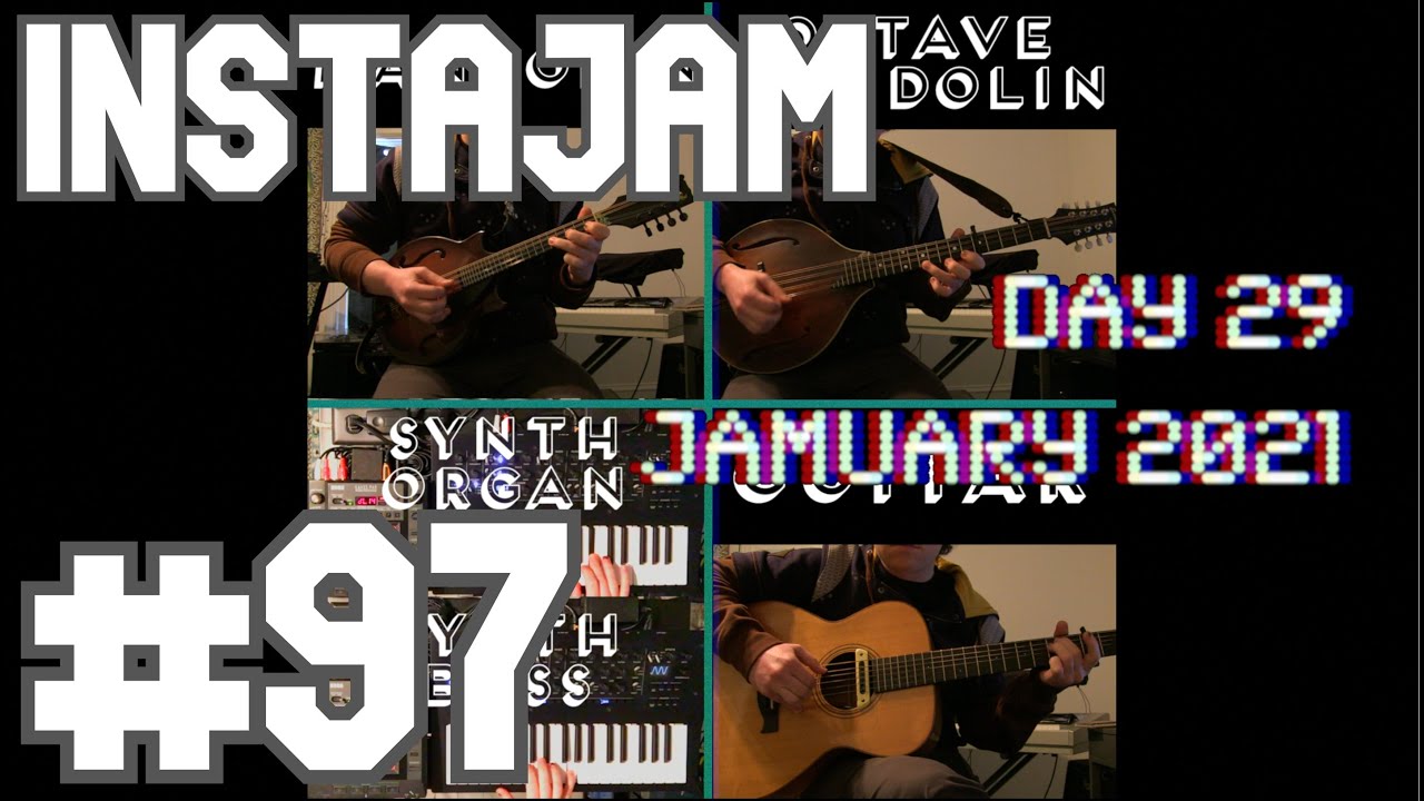 INSTAJAM #97 - Jamuary 2021, Day 29 - YouTube