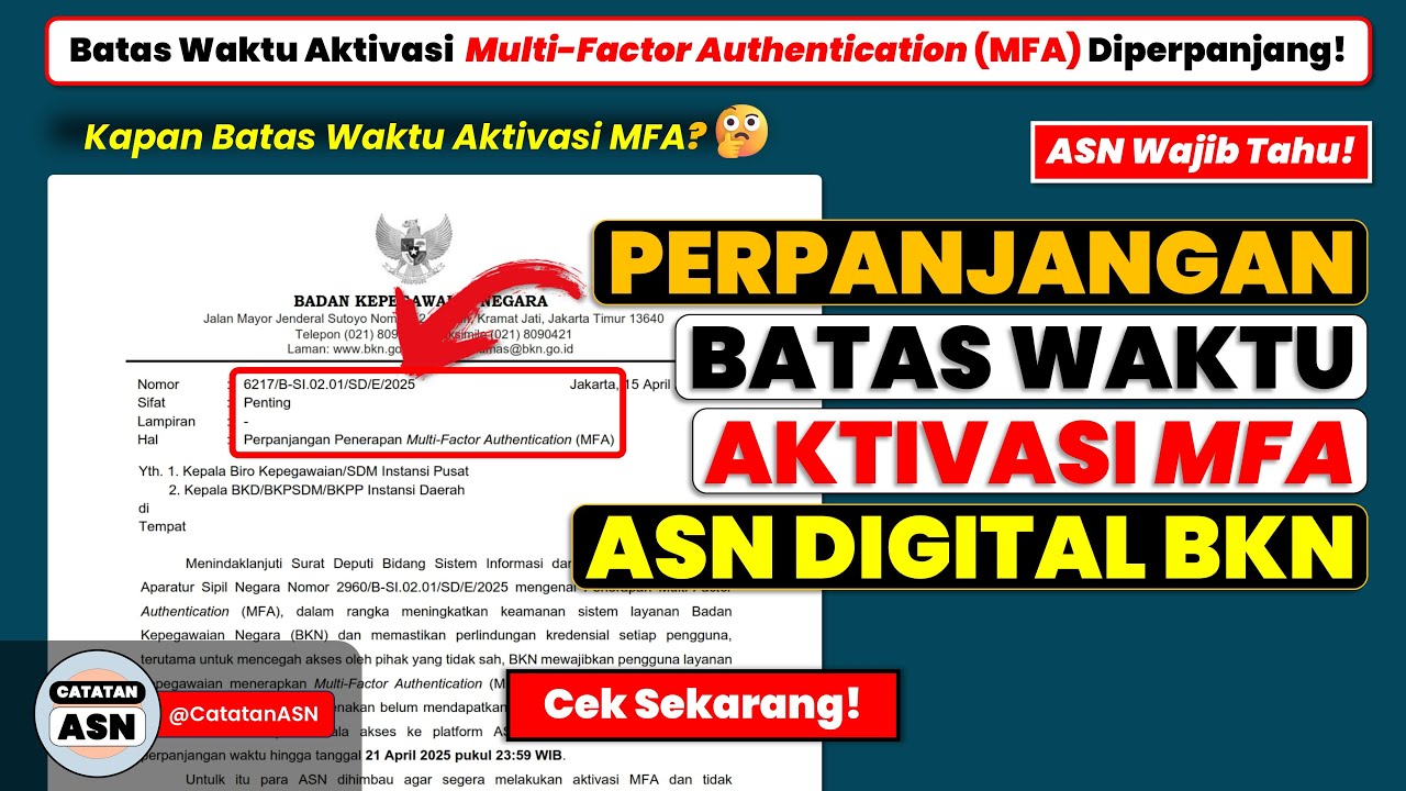 Perpanjangan Batas Waktu Aktivasi Multi-Factor Authentication (MFA) ASN ...