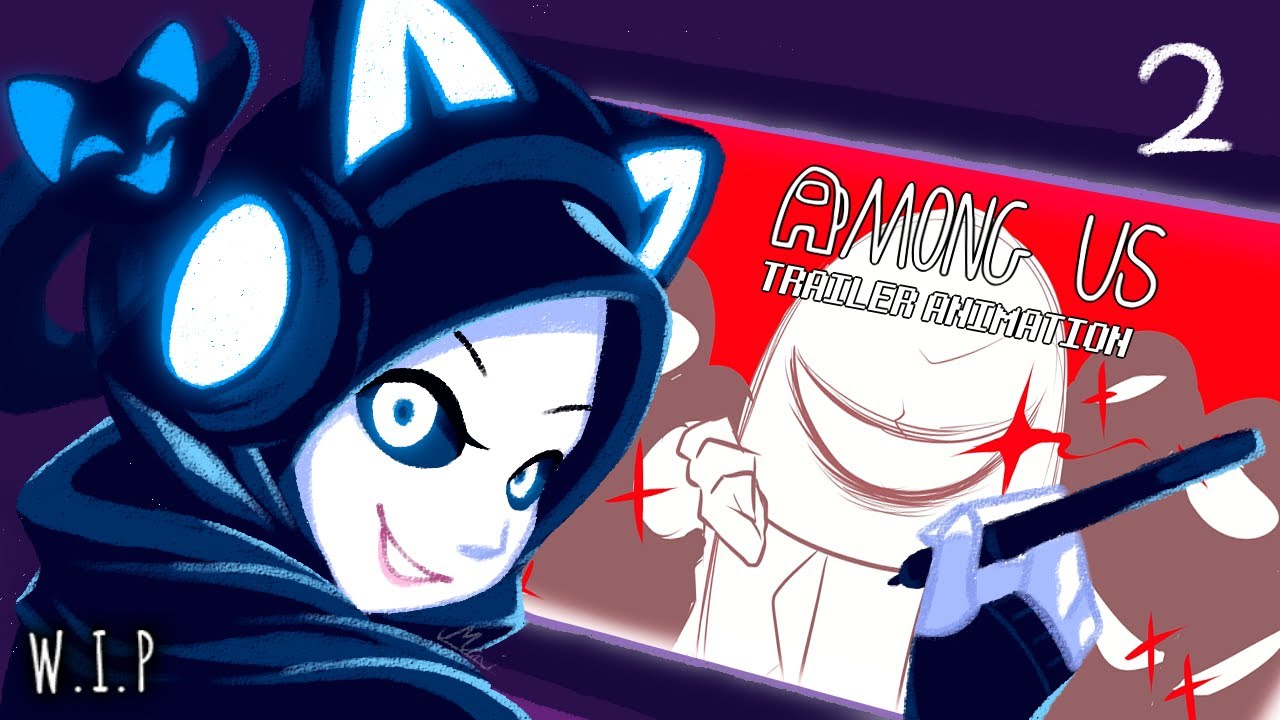 ANIMATING | Sketch AMONG US - Trailer Animation [ 2 ] - YouTube