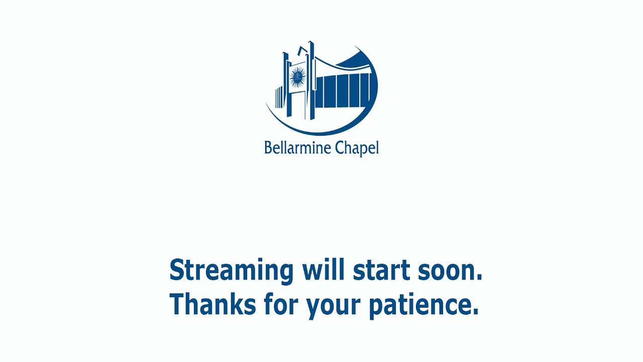 Bellarmine Chapel Live Stream - YouTube