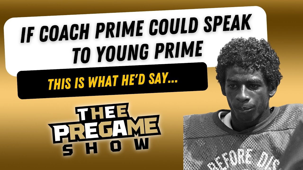 If Coach Prime Could Speak To Young Prime - This Is What He’d Say - YouTube