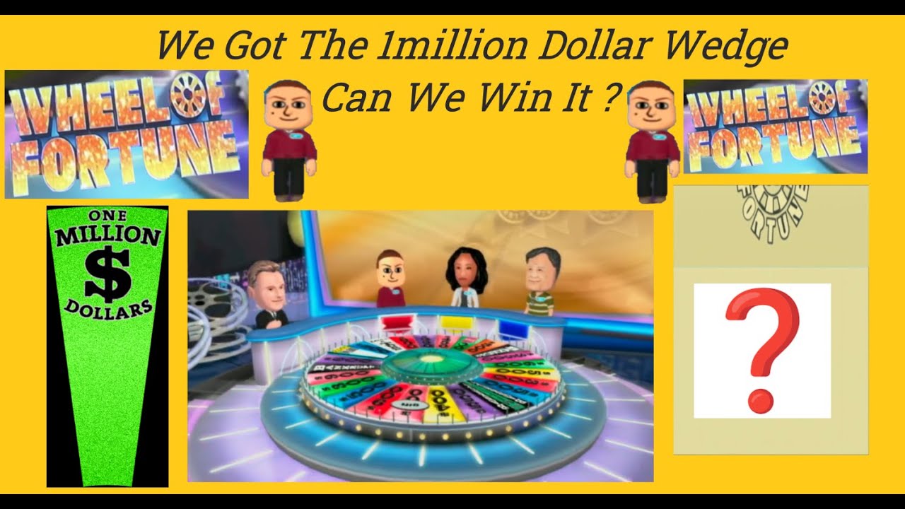 We Got The 1million Dollar Wedge Can We Win It ?Wheel OF Fortune On The ...