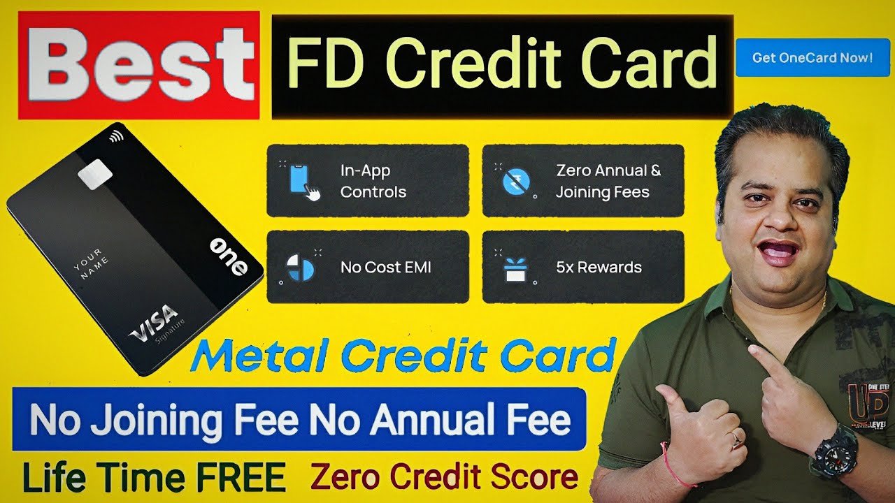 Best FD Credit Card 2023 | One Card Credit Card Apply | Lifetime Free ...