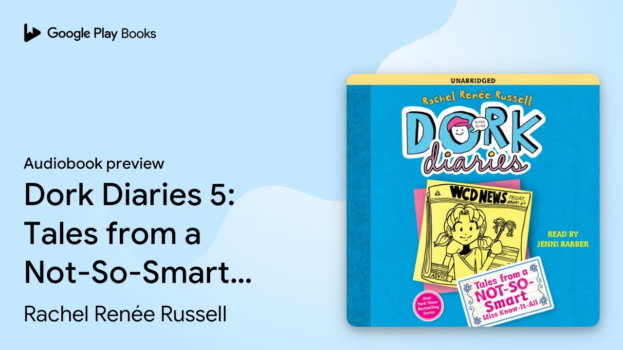 Dork Diaries 5: Tales from a Not-So-Smart Miss… by Rachel Renée Russell ...