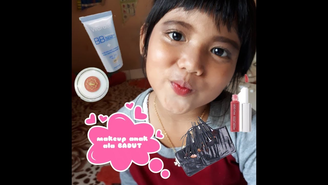 TUTORIAL MAKE UP ANAK || BELAJAR MAKE UP ALA BADUT - YouTube
