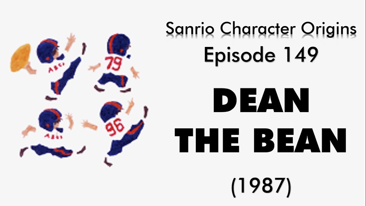 Sanrio Character Origins #149 - Dean the Bean - YouTube