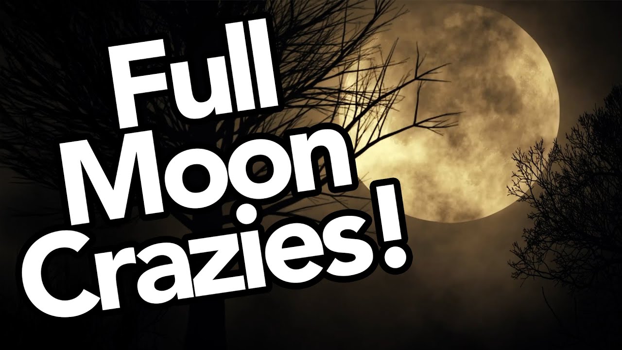 Do Full Moons Really Make People Crazy? Let’s Get Weird. - YouTube