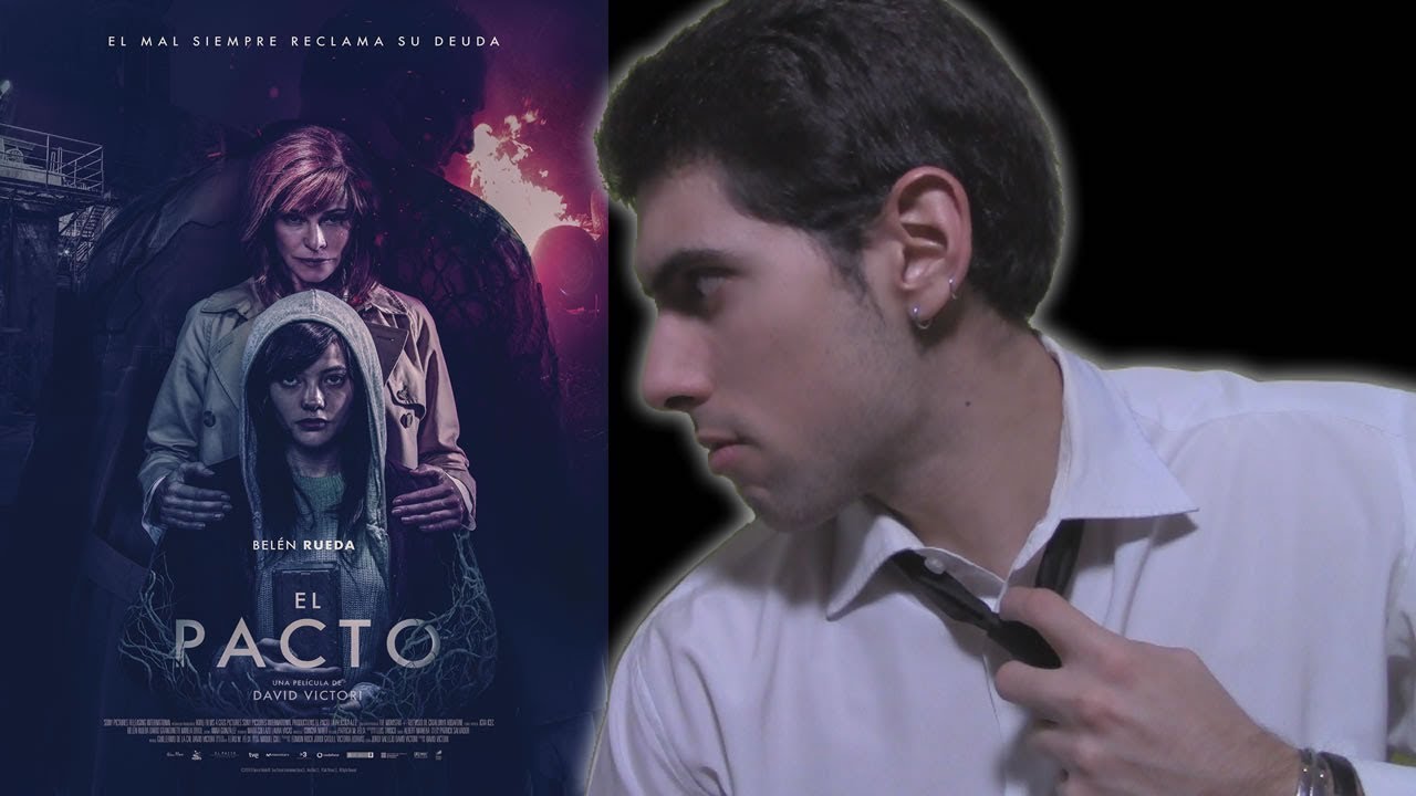 Review/Crítica "El Pacto" (2018) - YouTube