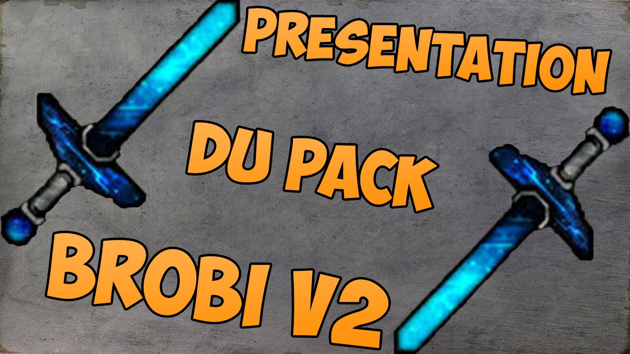 Présentation du Pack Brobi V2 ! - YouTube